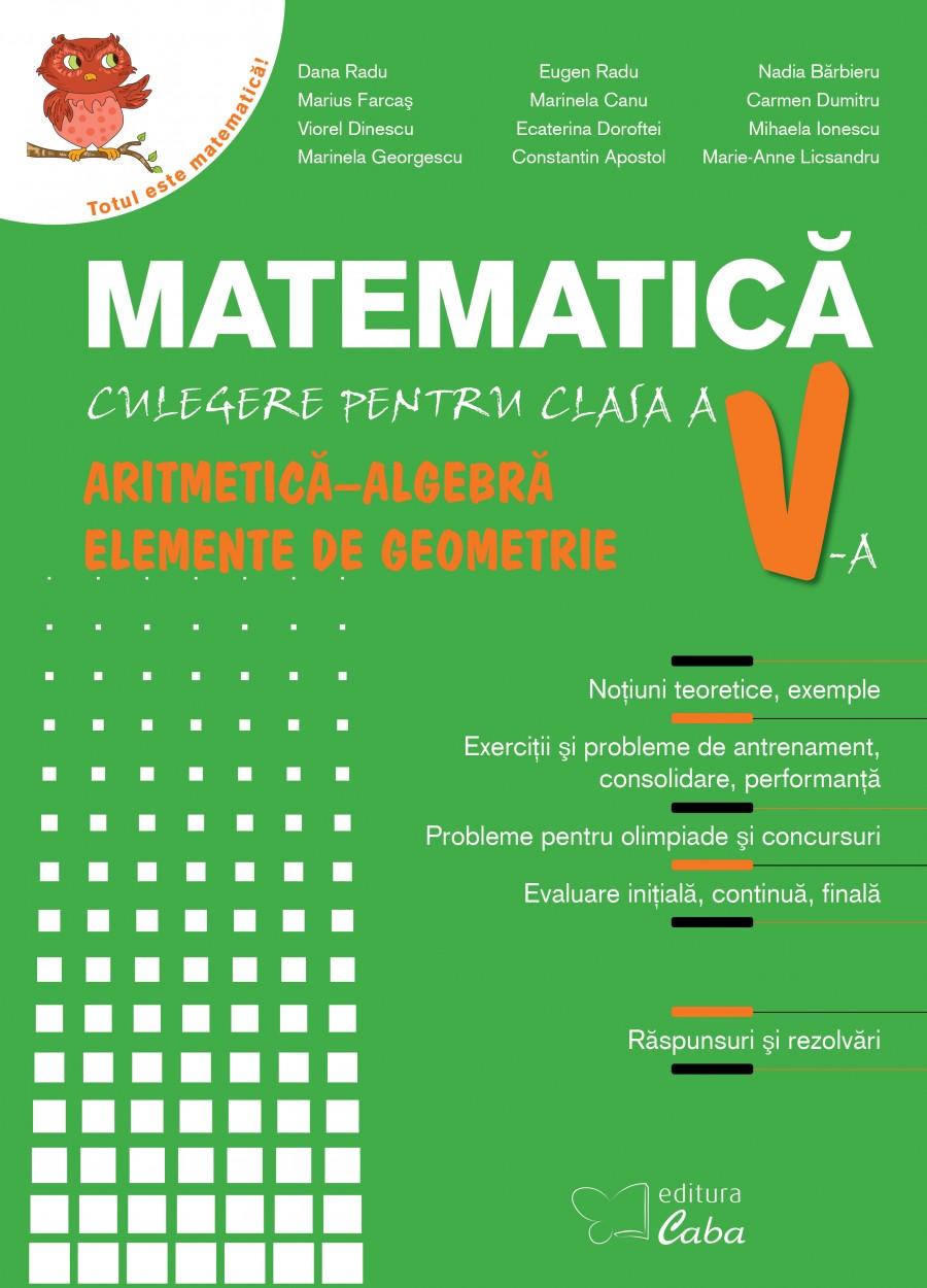 Matematica - culegere pentru clasa a V-a (pe spira metalica) - 978-973 ...
