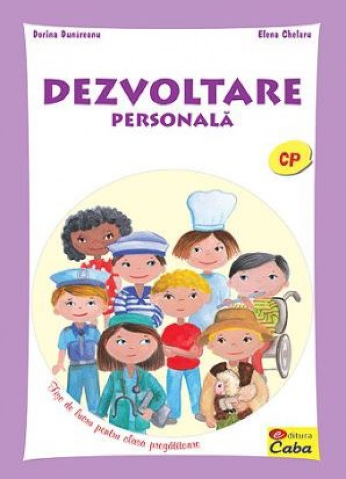 Clasa pregatitoare - Editura Caba - Carti, caiete de lucru, materiale didactice